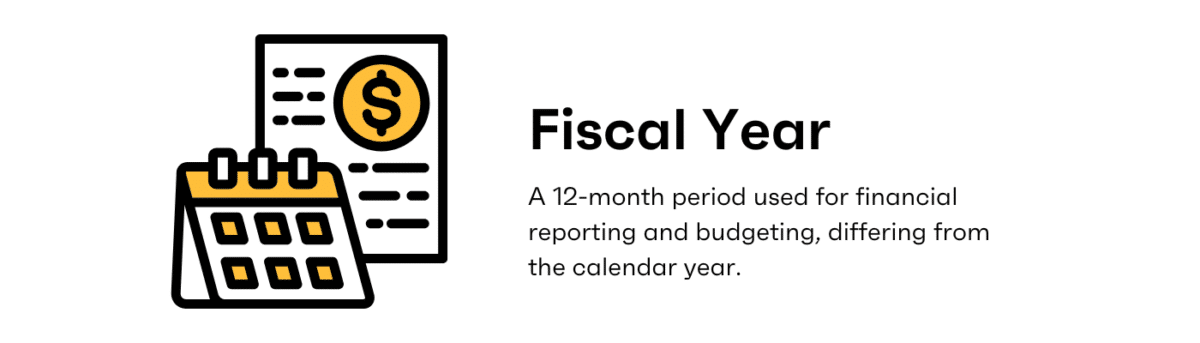What is a Fiscal Year? Definition, Dates, Examples - 10XSheets