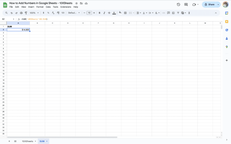 How to Add Numbers in Google Sheets: 2025 Guide - 10XSheets