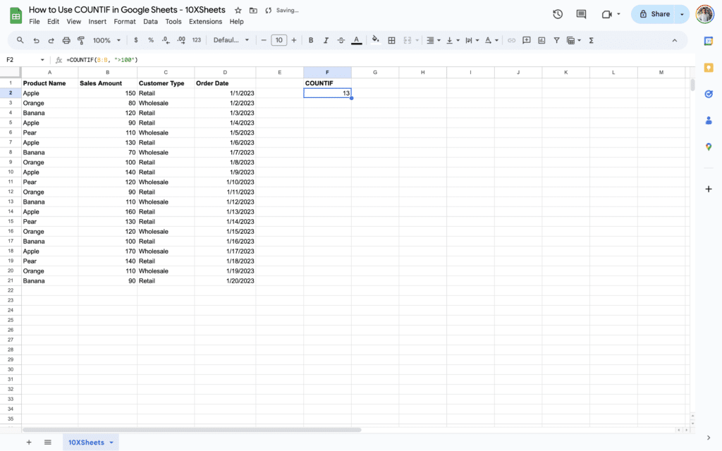 How to Use COUNTIF in Google Sheets (With Multiple Criteria) - 10XSheets