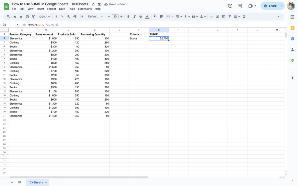 How to Use SUMIF in Google Sheets (With Multiple Criteria) - 10XSheets