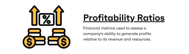 Profitability Ratios: Definition, Types, Formulas, Examples - 10XSheets